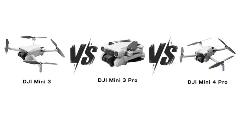 DJI Mini 4 Pro vs Mini 3 Pro vs Mini 3 Drone Model Seçimi
